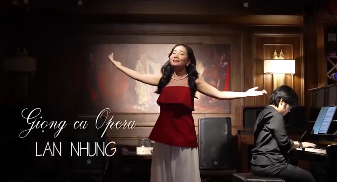Việt Nam đa sắc: Tuyệt phẩm giọng ca nữ Opera Lan Nhung