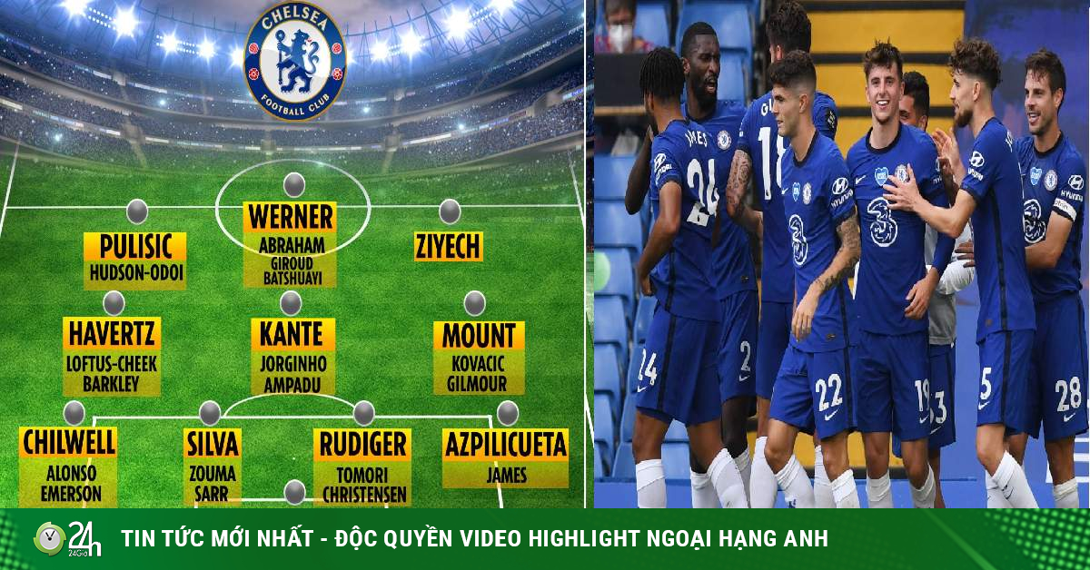 Khủng khiếp siêu đội hình Chelsea 354 triệu bảng, mơ vô địch Ngoại hạng Anh