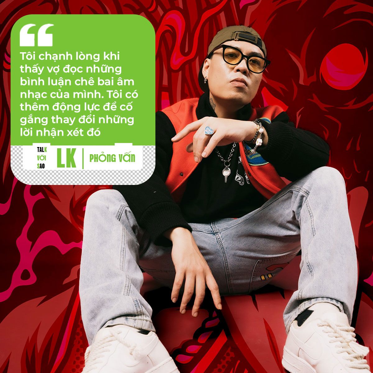 Rapper LK: "Tôi chạnh lòng khi vợ đọc những bình luận chê nhạc tôi"